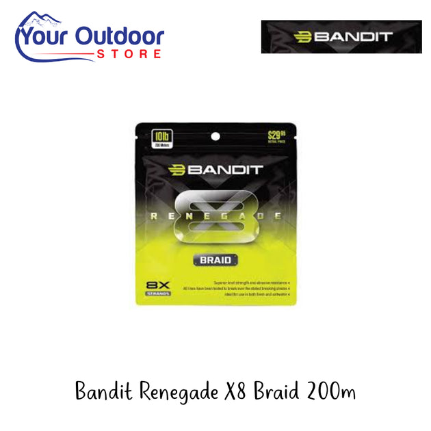 Bandit Renegade X8 Braid 200m | Your Outdoor Store