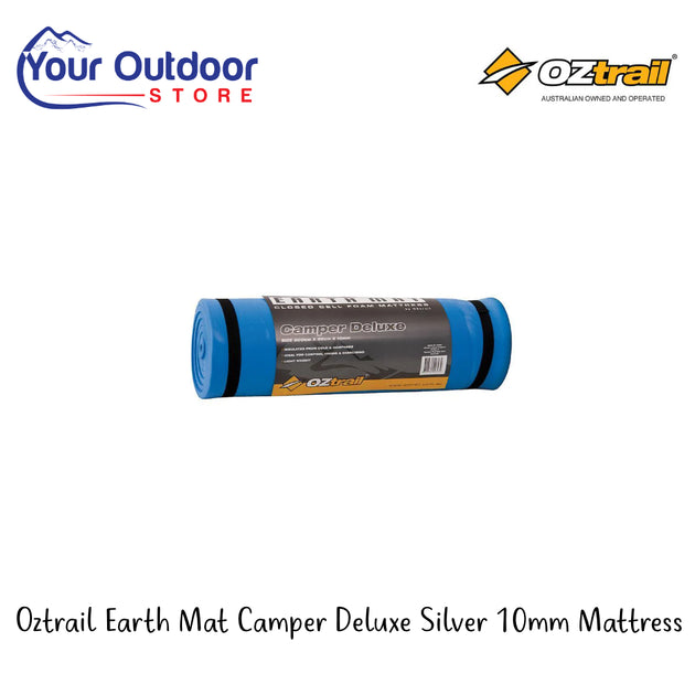 Oztrail Earth Mat Camper Deluxe Silver 10mm Mattress | Your Outdoor Store