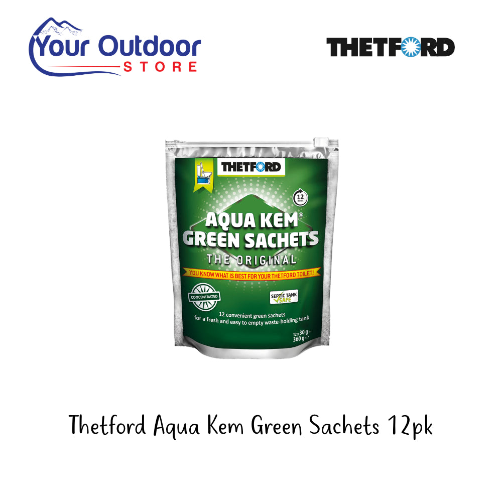 Thetford Aqua Kem Green Sachets 12pk | Your Outdoor Store